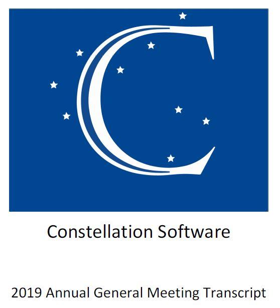 Constellation Software: 2019 AGM Highlights & Transcript (OTCMKTS:CNSWF ...