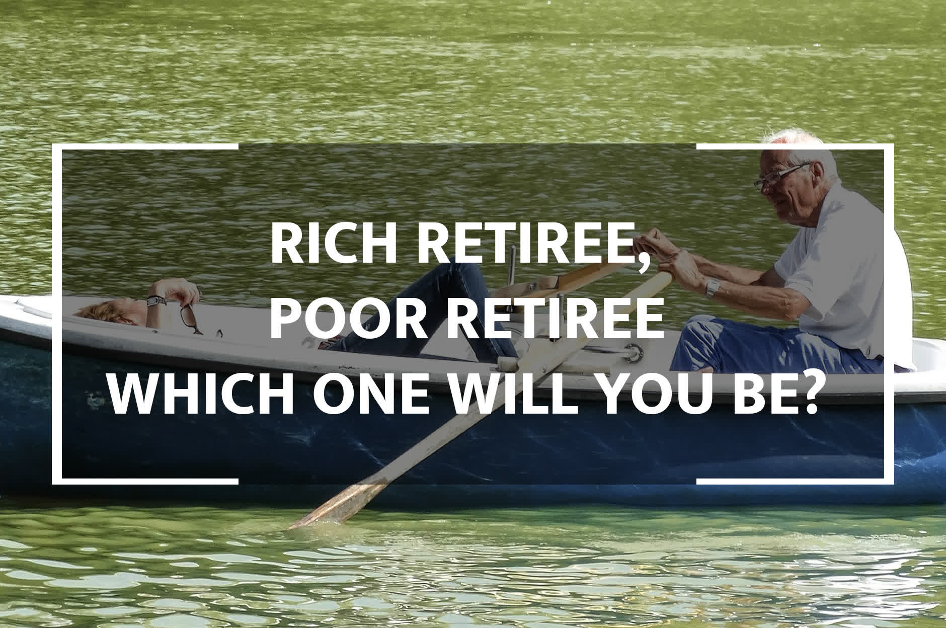Rich Retiree, Poor Retiree, Which One You Will Be | Seeking Alpha