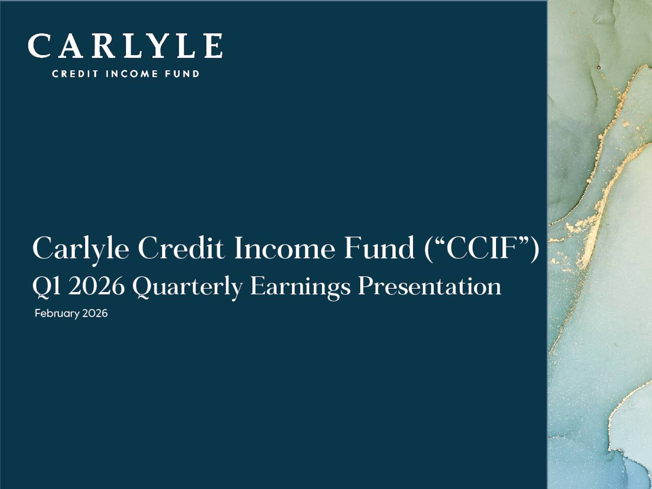 Carlyle Credit Income Fund 2026 Q1 - Results - Earnings Call ...
