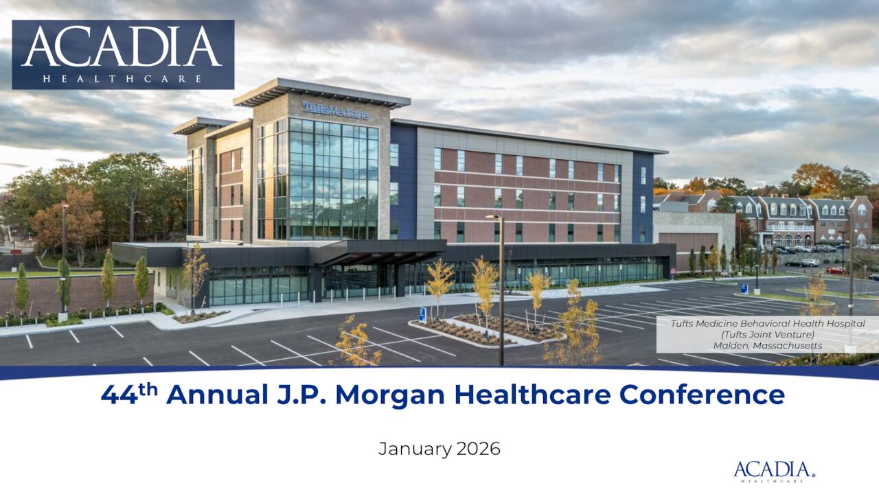 Acadia Healthcare Company, Inc. (ACHC) Presents at 44th Annual J.P ...