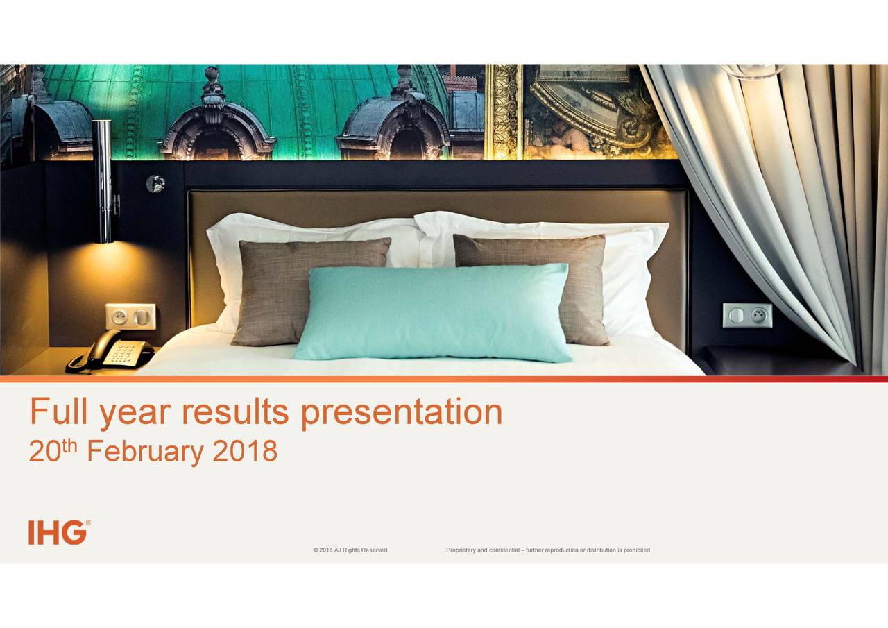 InterContinental Hotels Group PLC 2017 Q4 - Results - Earnings Call Slides (NYSE:IHG) | Seeking ...