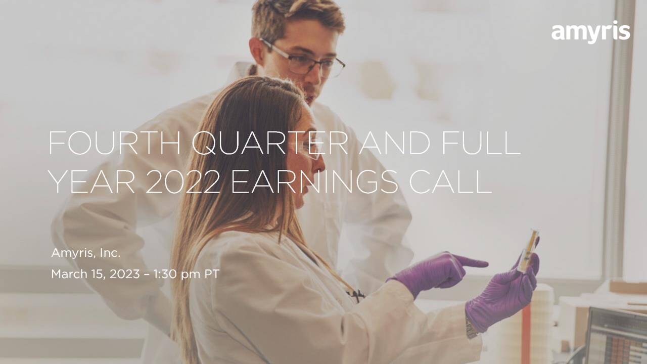 Amyris, Inc. 2022 Q4 - Results - Earnings Call Presentation (OTCMKTS ...
