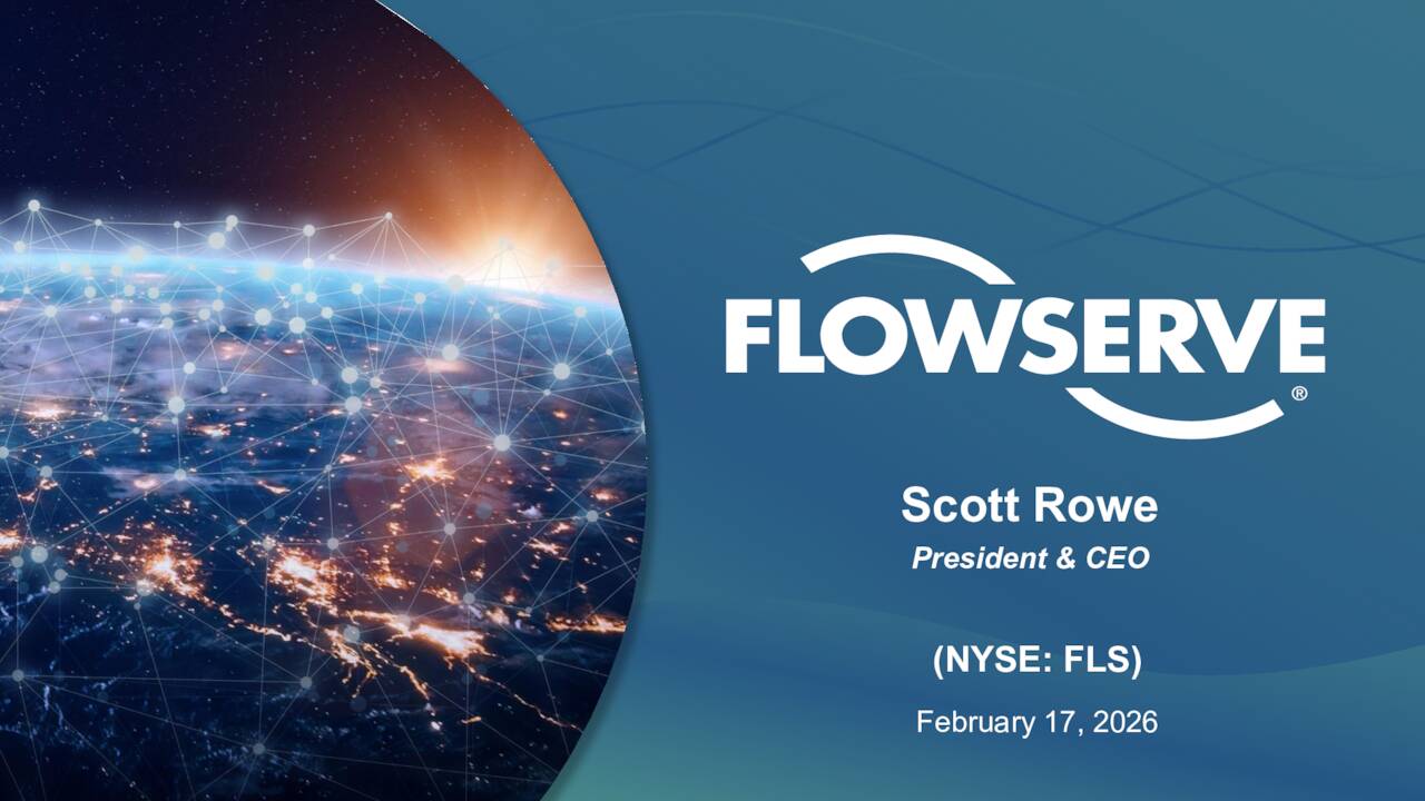 Flowserve Corporation (FLS) Presents at Citi's Global Industrial Tech ...