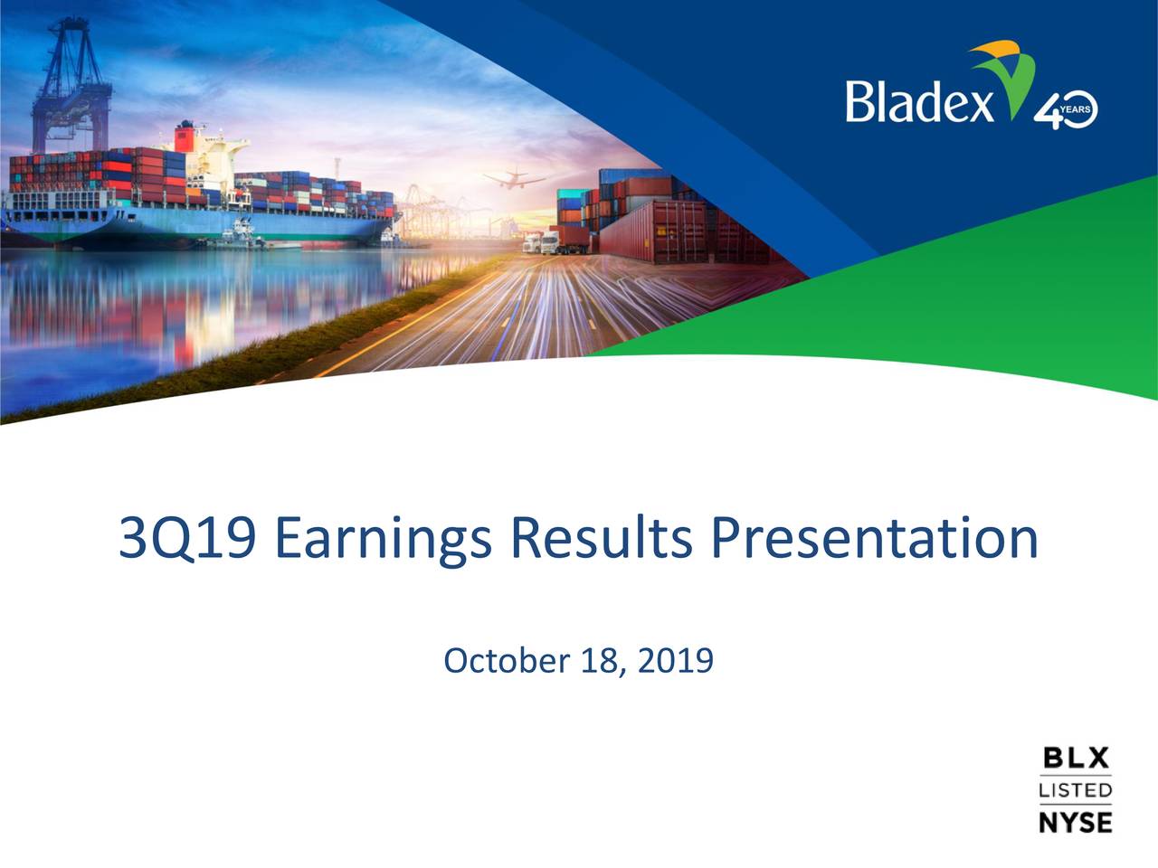 Banco Latinoamericano de Comercio Exterior, S.A 2019 Q3 - Results - Earnings Call Presentation ...