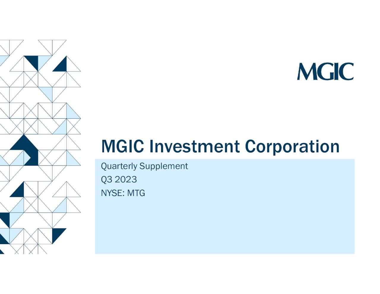 MGIC Investment Corporation 2023 Q3 - Results - Earnings Call ...