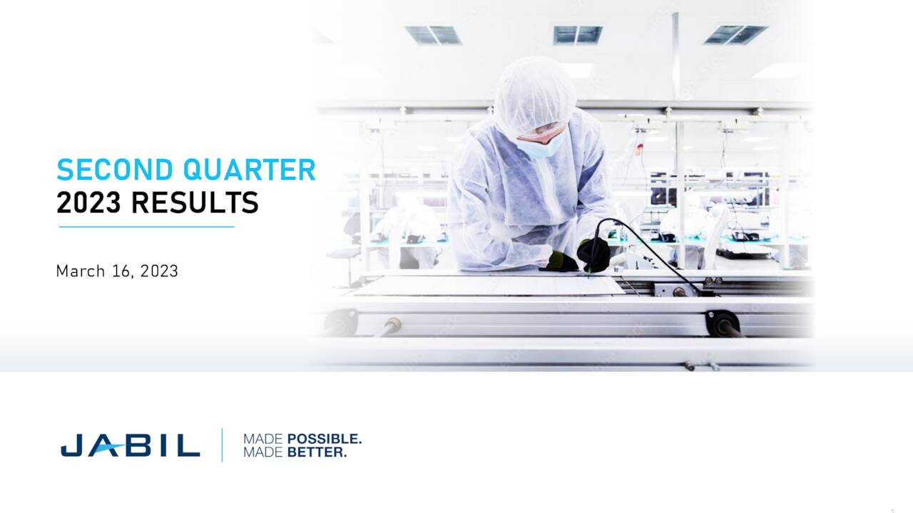 Jabil Inc. 2023 Q2 - Results - Earnings Call Presentation (NYSE:JBL ...