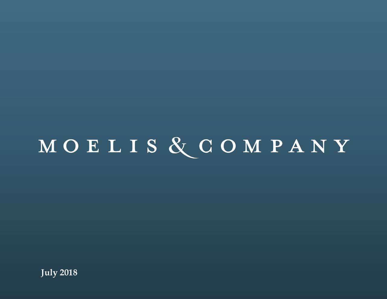 Moelis & Company 2018 Q2 - Results - Earnings Call Slides (NYSE:MC ...