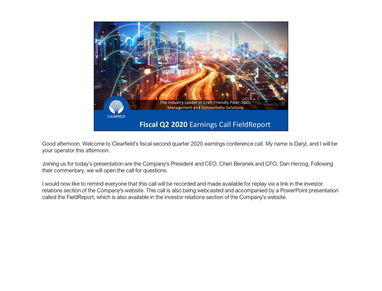 Clearfield, Inc. 2020 Q2 - Results - Earnings Call Presentation (NASDAQ:CLFD) | Seeking Alpha