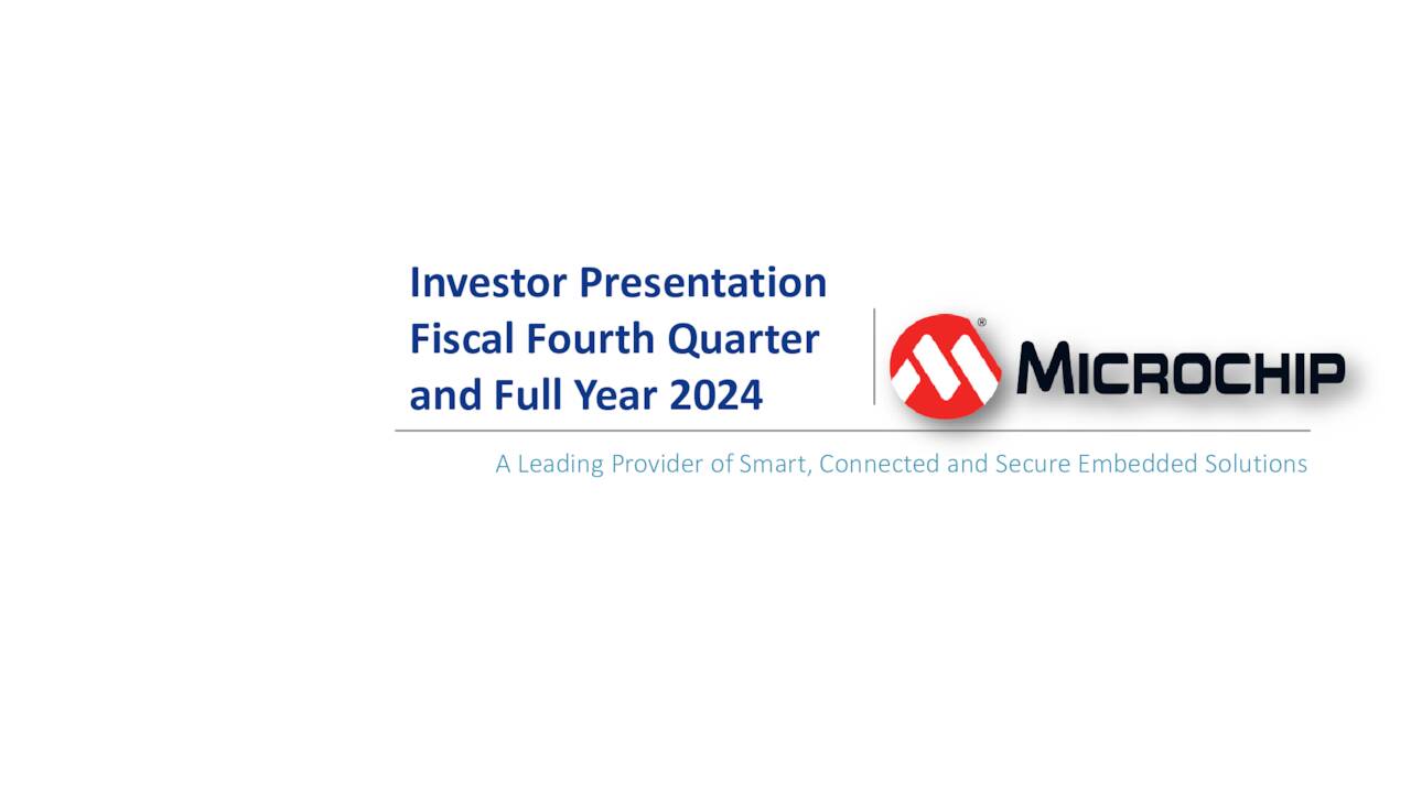 Microchip Technology Incorporated 2024 Q4 - Results - Earnings Call Presentation (NASDAQ:MCHP ...