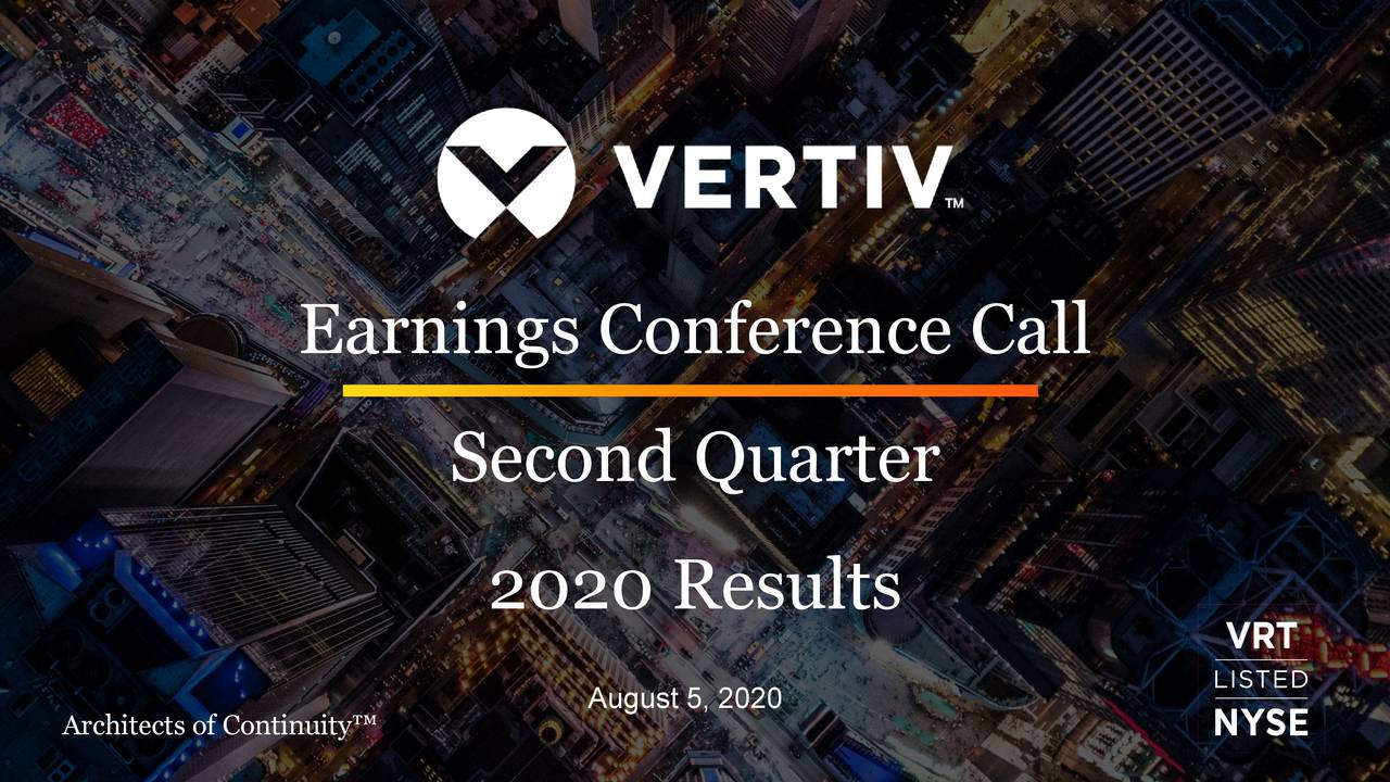 Vertiv Holdings Co. 2020 Q2 - Results - Earnings Call Presentation ...