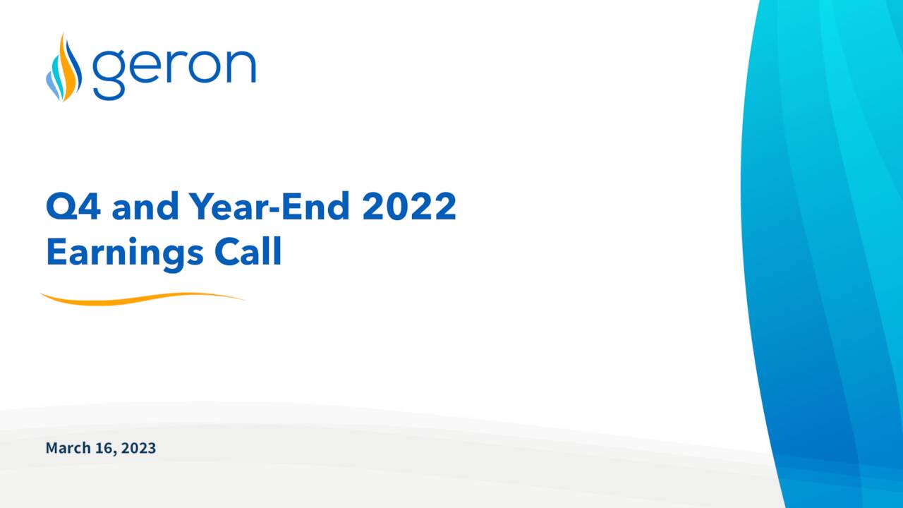 Geron Corporation 2022 Q4 - Results - Earnings Call Presentation ...