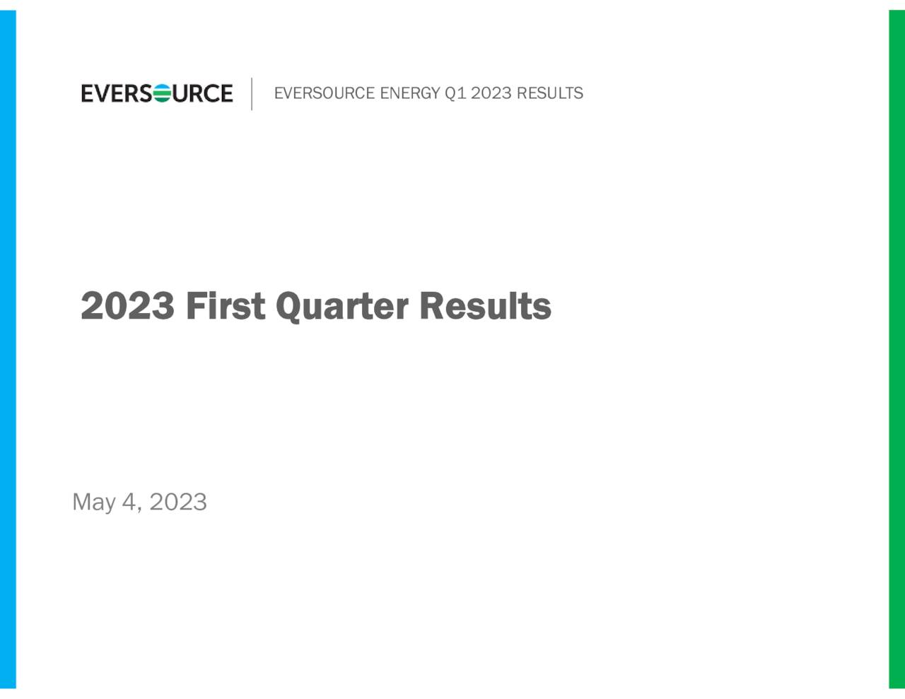 Eversource Energy 2023 Q1 - Results - Earnings Call Presentation (NYSE:ES) | Seeking Alpha