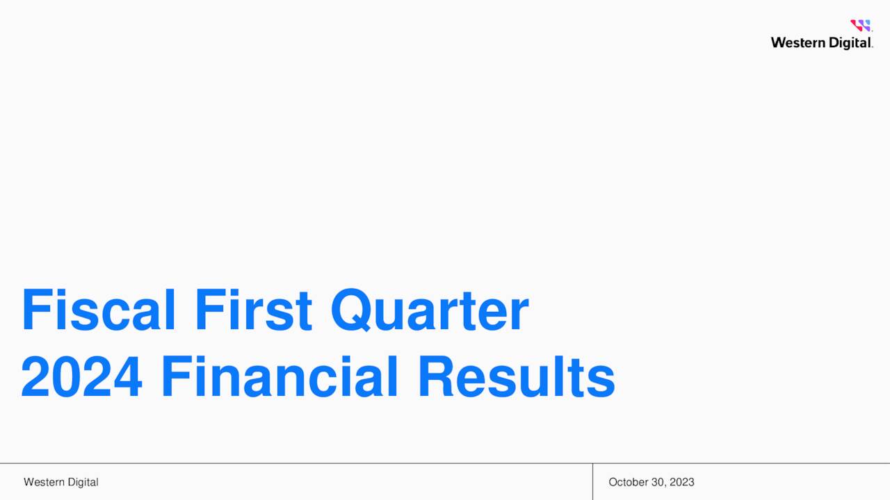 Western Digital Corporation 2024 Q1 - Results - Earnings Call ...