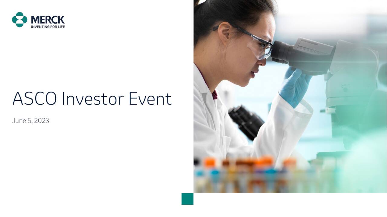 asco-investor-event-slides-final-for-website (NYSE:MRK) | Seeking Alpha