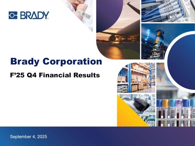 Brady Corporation 2025 Q4 - Results - Earnings Call Presentation (NYSE ...