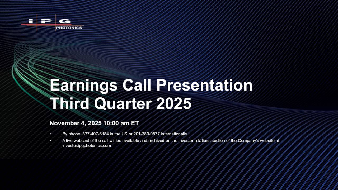IPG Photonics Corporation 2025 Q3 - Results - Earnings Call ...