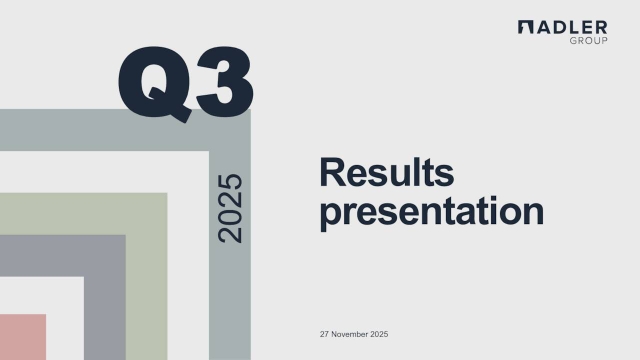 Adler Group S.A. 2025 Q3 - Results - Earnings Call Presentation ...