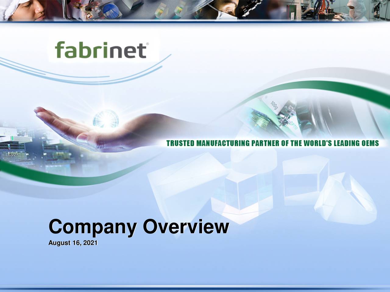 Fabrinet 2021 Q4 - Results - Earnings Call Presentation (NYSE:FN ...