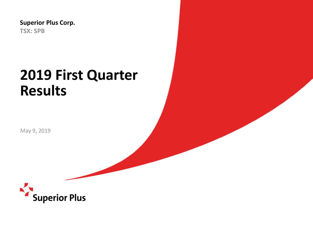 Superior Plus Corp. 2019 Q1 - Results - Earnings Call Slides (OTCMKTS ...