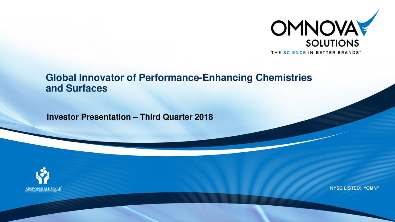 OMNOVA Solutions Inc. 2018 Q3 - Results - Earnings Call Slides (NYSE:OMN-DEFUNCT-4793) | Seeking ...