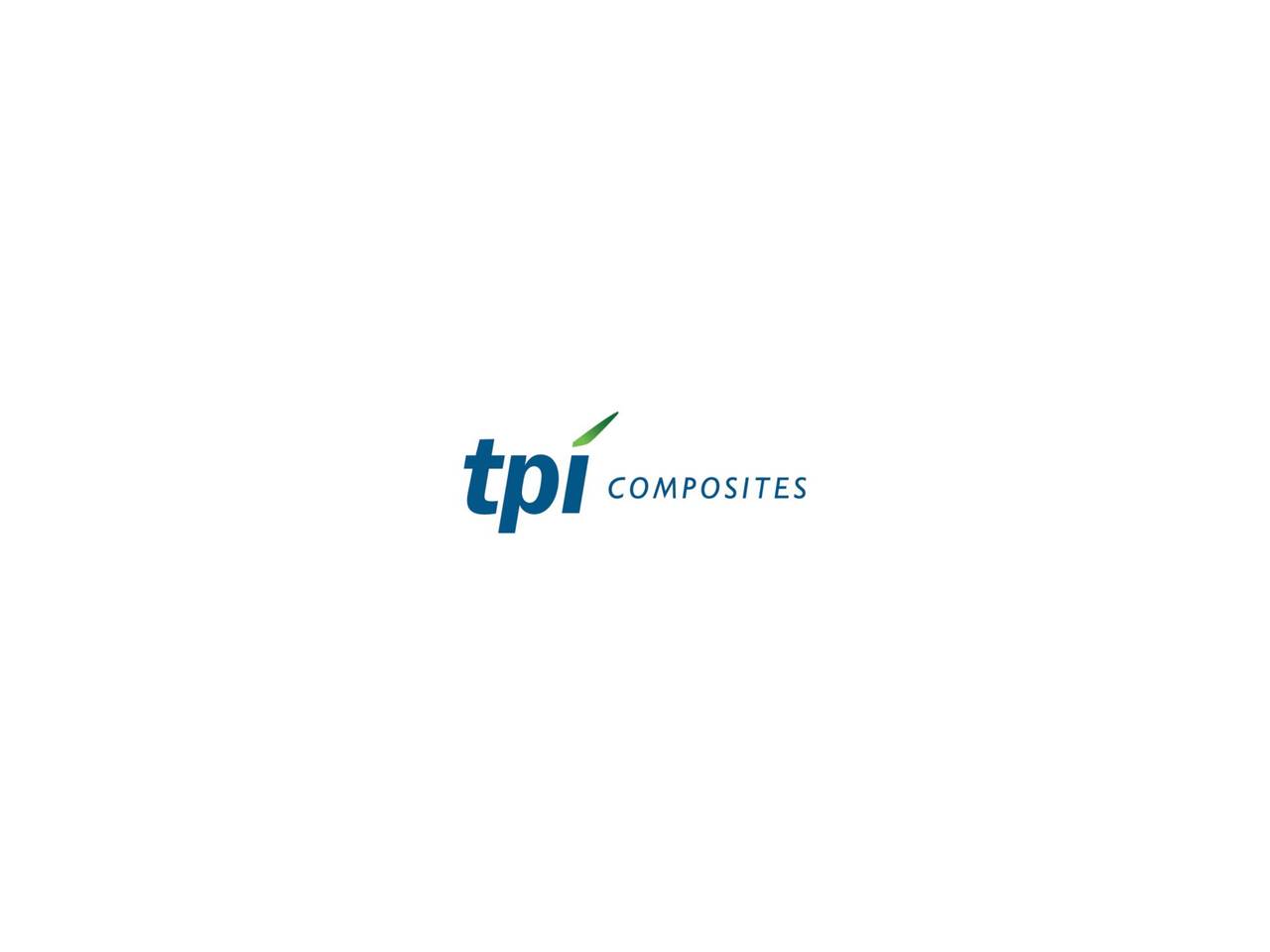 TPI Composites 2017 Q3 - Results - Earnings Call Slides (NASDAQ:TPIC ...