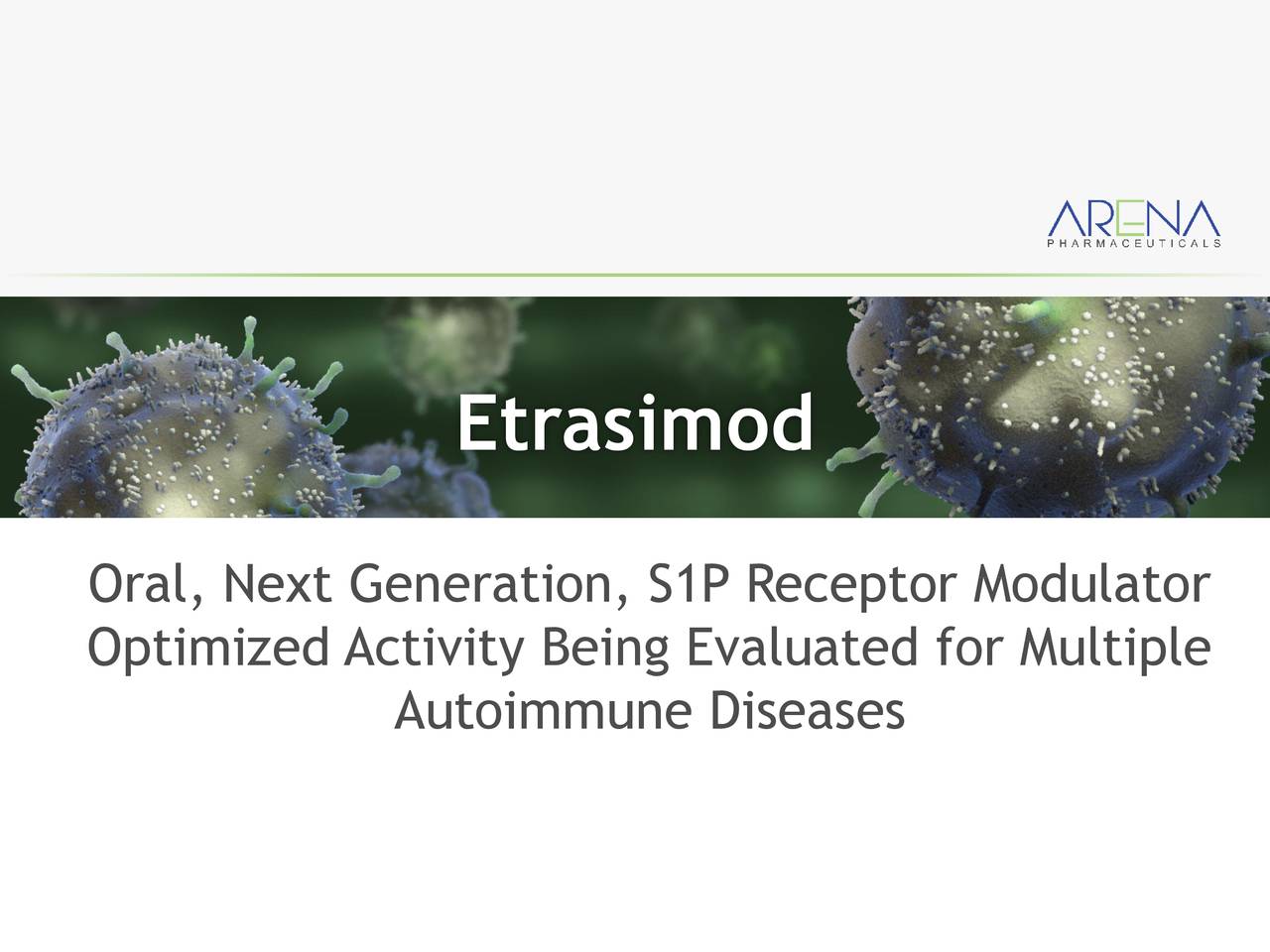 Arena Pharmaceuticals (ARNA) Key Opinion Leader Event on S1P Modulation ...