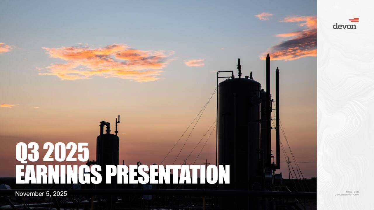 Devon Energy Corporation 2025 Q3 - Results - Earnings Call Presentation ...