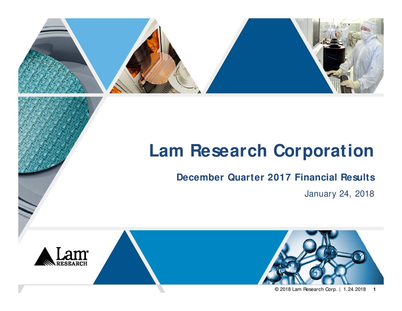 Lam Research Corporation 2017 Q4 - Results - Earnings Call Slides ...