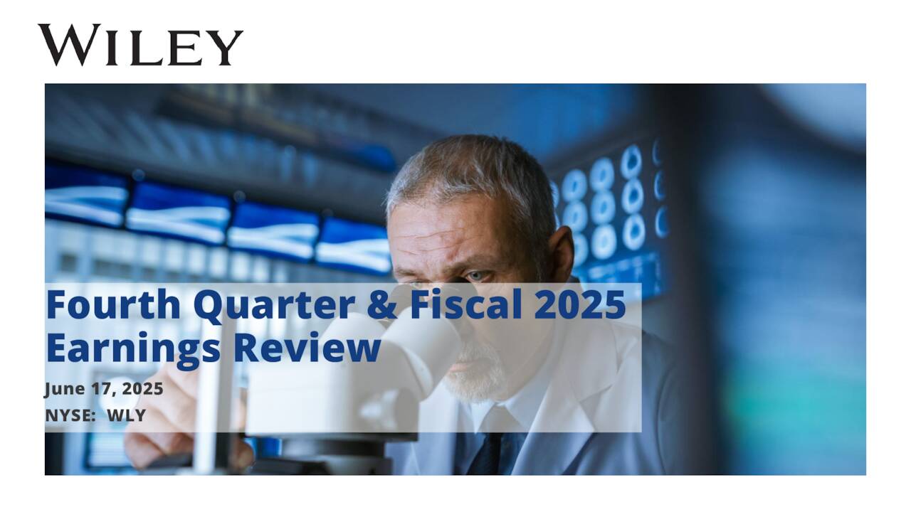 John Wiley & Sons, Inc. 2025 Q4 - Results - Earnings Call Presentation (NYSE:WLY) 2025-06-17 ...