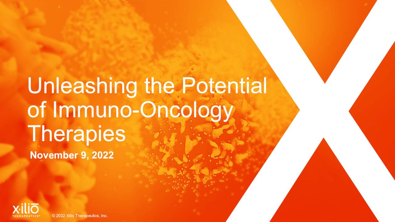 Xilio Therapeutics (XLO) Investor Presentation - Slideshow (NASDAQ:XLO ...