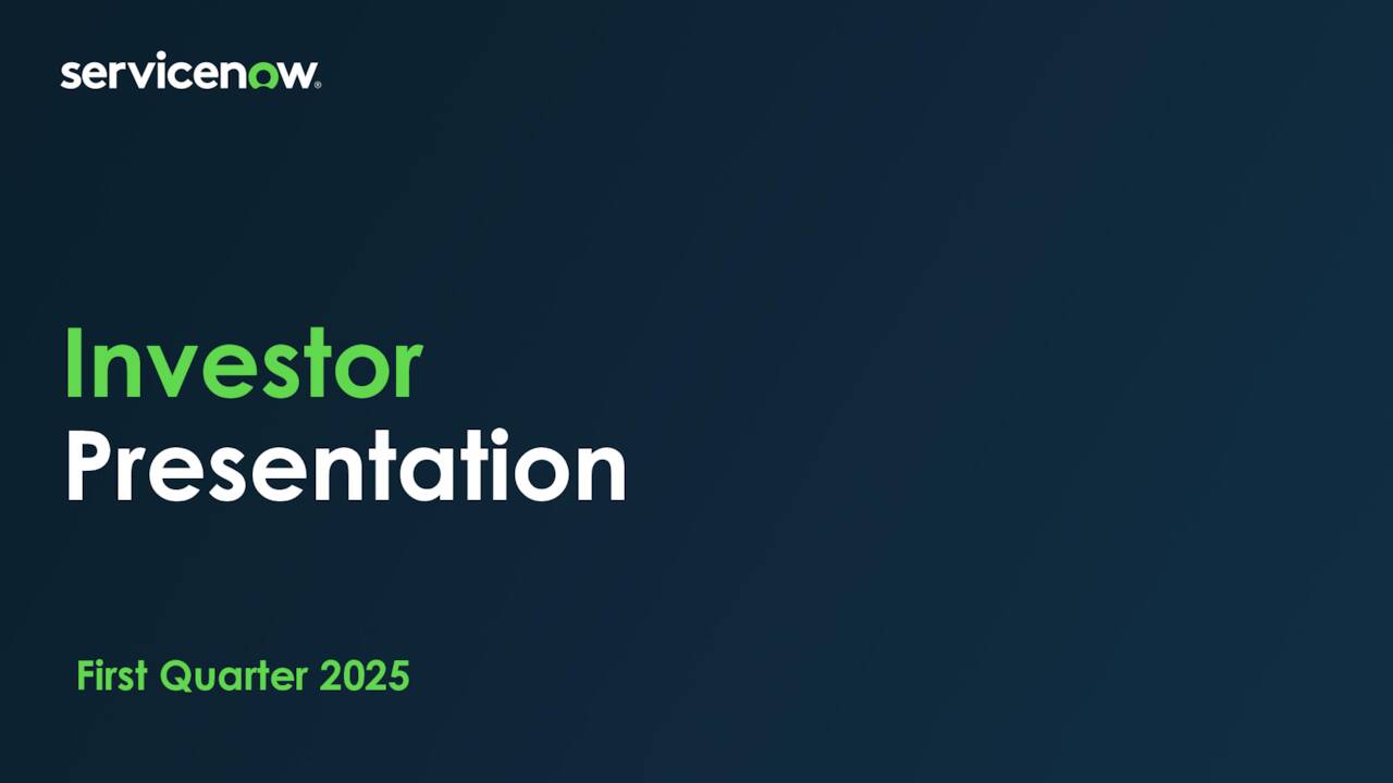 ServiceNow, Inc. 2025 Q1 - Results - Earnings Call Presentation (NYSE:NOW) | Seeking Alpha