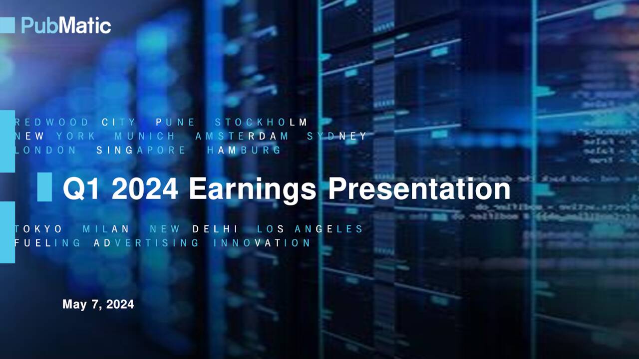 PubMatic, Inc. 2024 Q1 - Results - Earnings Call Presentation (NASDAQ:PUBM) | Seeking Alpha