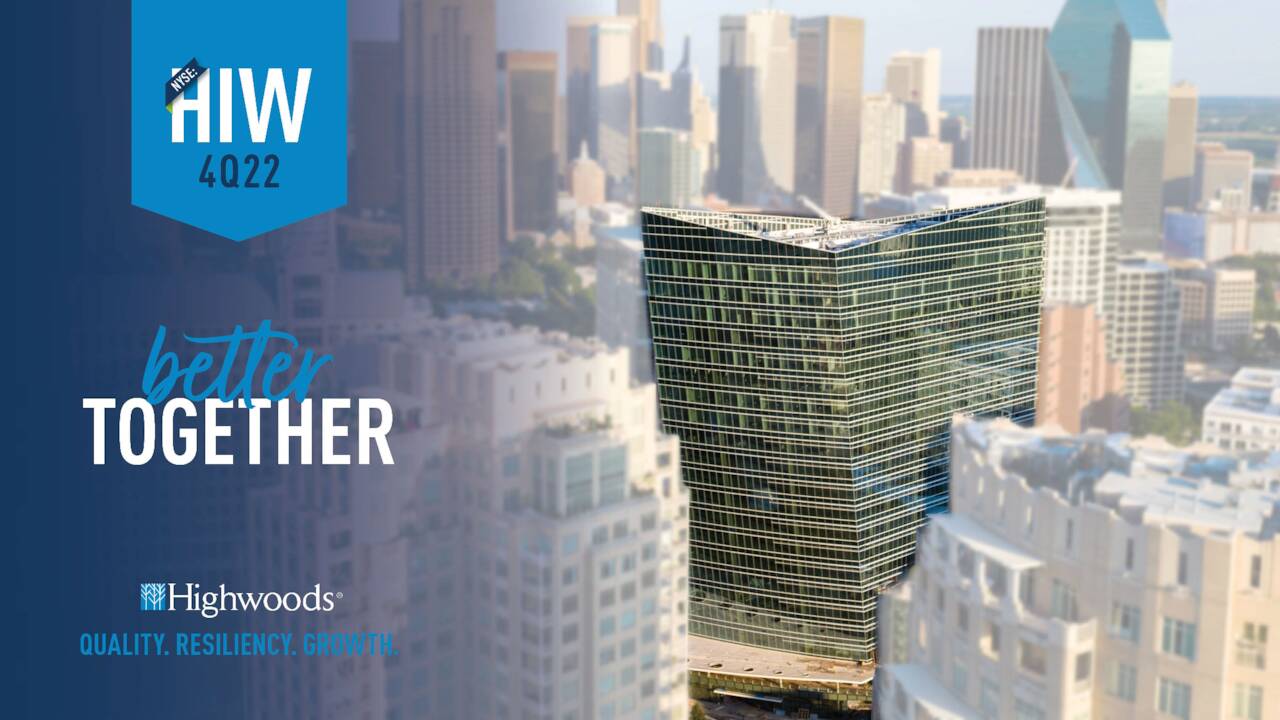 Highwoods Properties, Inc. 2022 Q4 - Results - Earnings Call ...