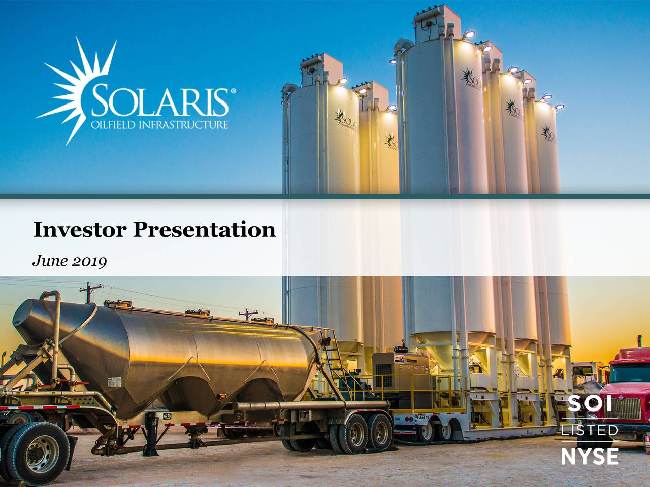 Solaris Oilfield Infrastructure (SOI) Investor Presentation - Slideshow ...