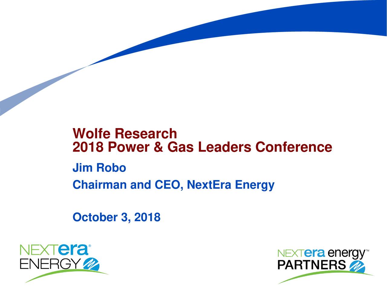 October 2018 Wolfe Presentation (NYSE:NEE) | Seeking Alpha