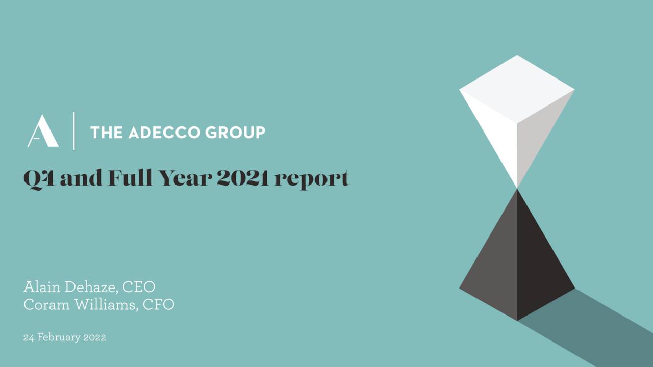 Adecco Group AG 2021 Q4 - Results - Earnings Call Presentation (OTCMKTS:AHEXF) | Seeking Alpha
