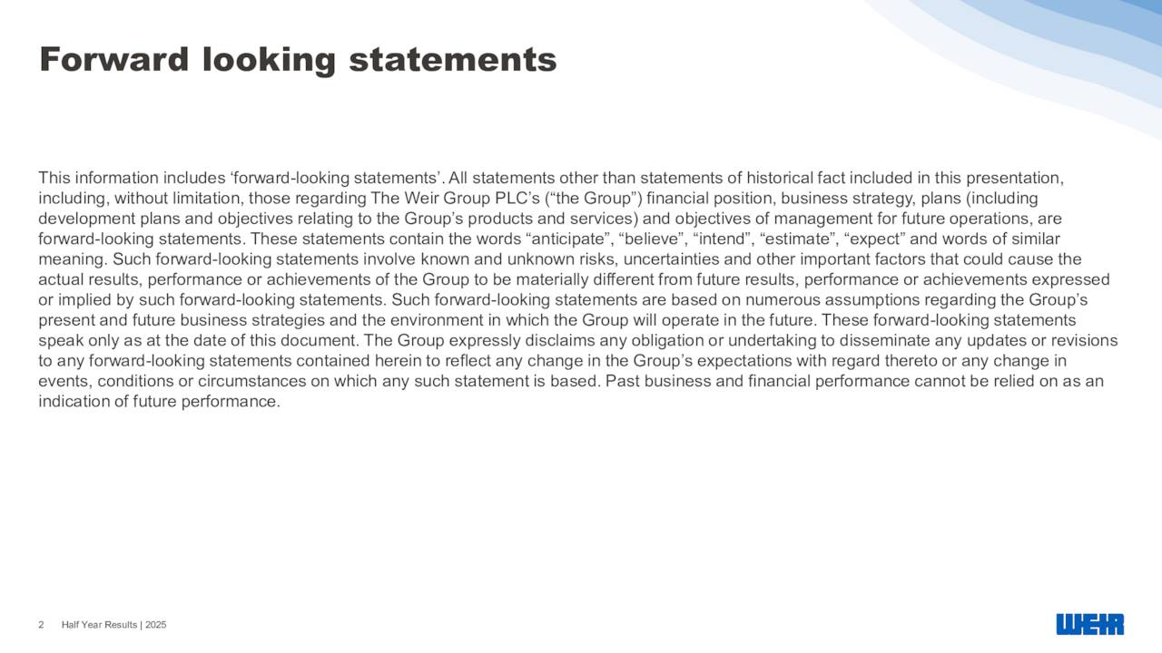 The Weir Group PLC 2025 Q2 - Results - Earnings Call Presentation ...
