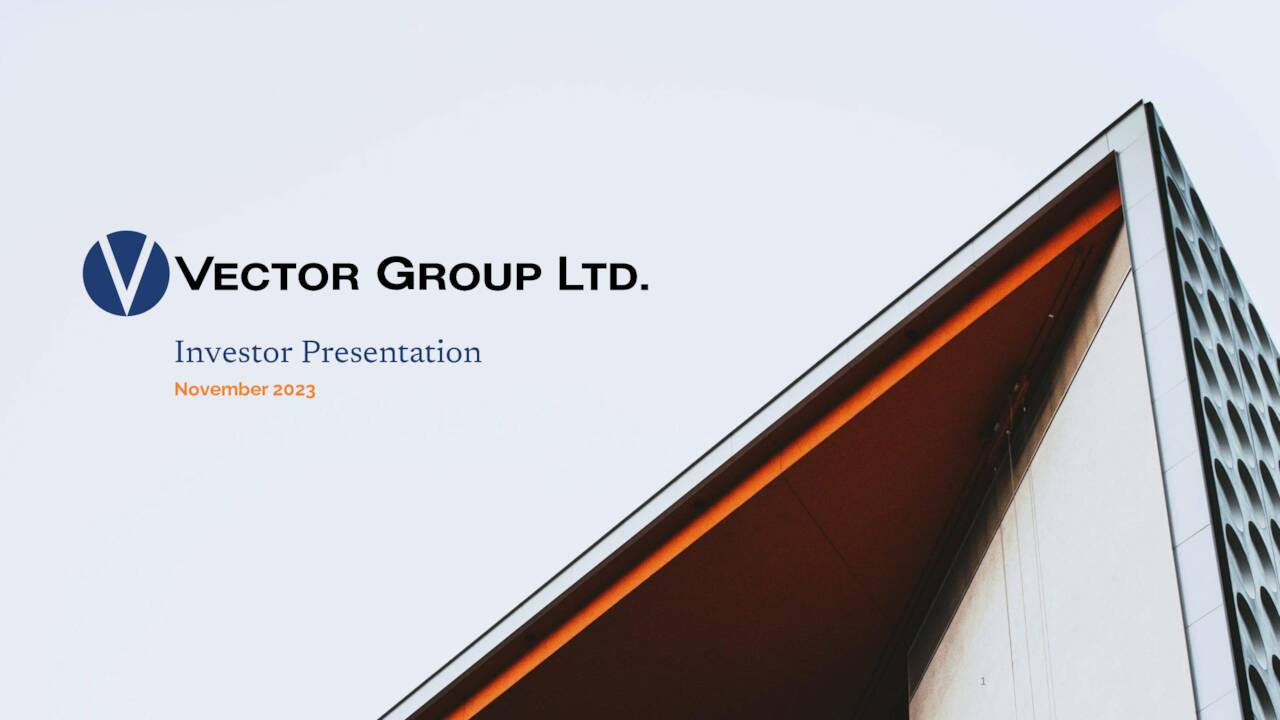 Vector Group Ltd. 2023 Q3 - Results - Earnings Call Presentation (NYSE ...