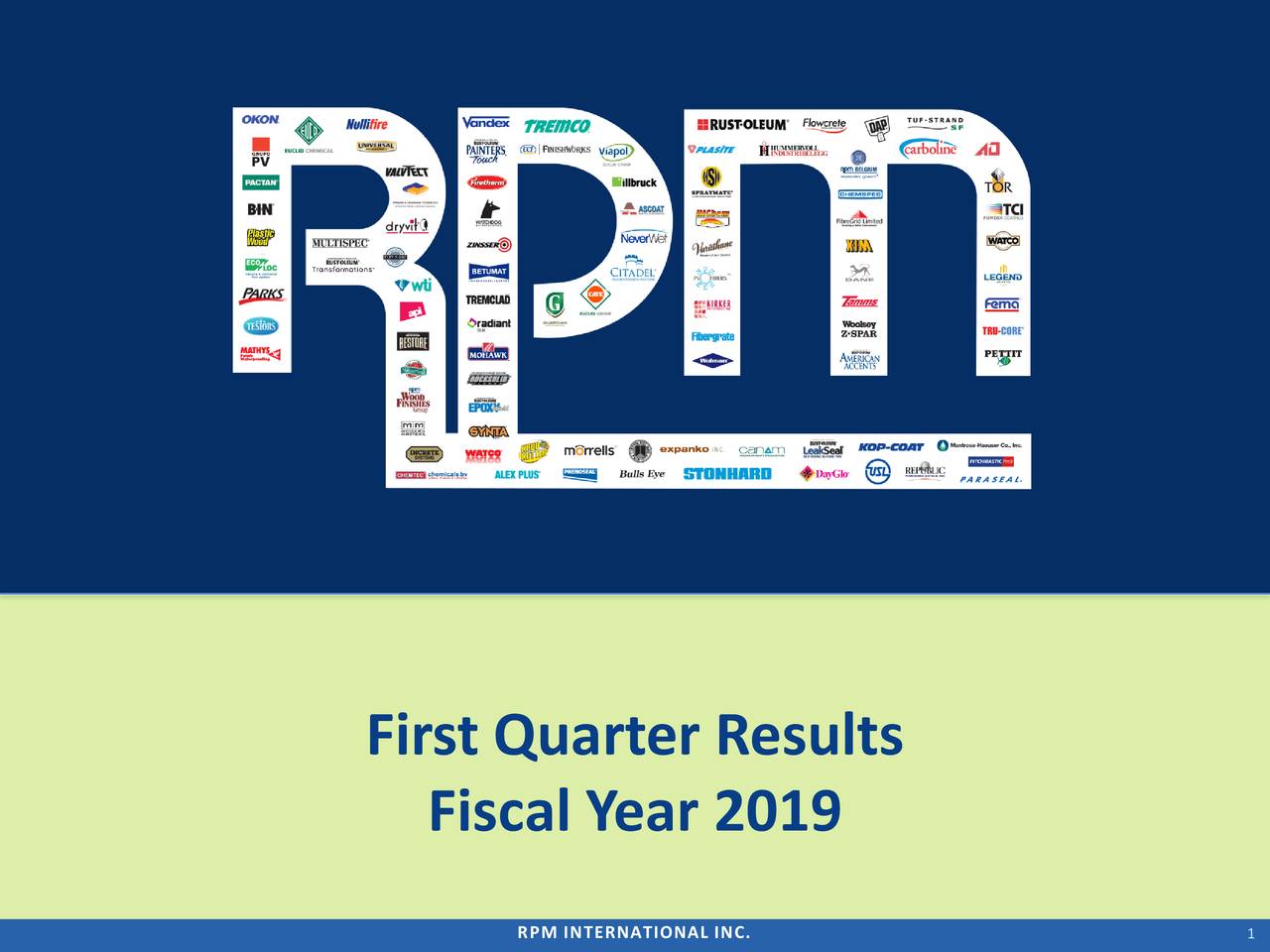 RPM International Inc. 2019 Q1 - Results - Earnings Call Slides (NYSE:RPM) | Seeking Alpha
