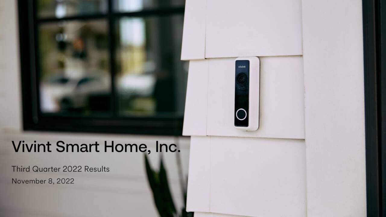 Vivint Smart Home, Inc. 2022 Q3 - Results - Earnings Call Presentation ...