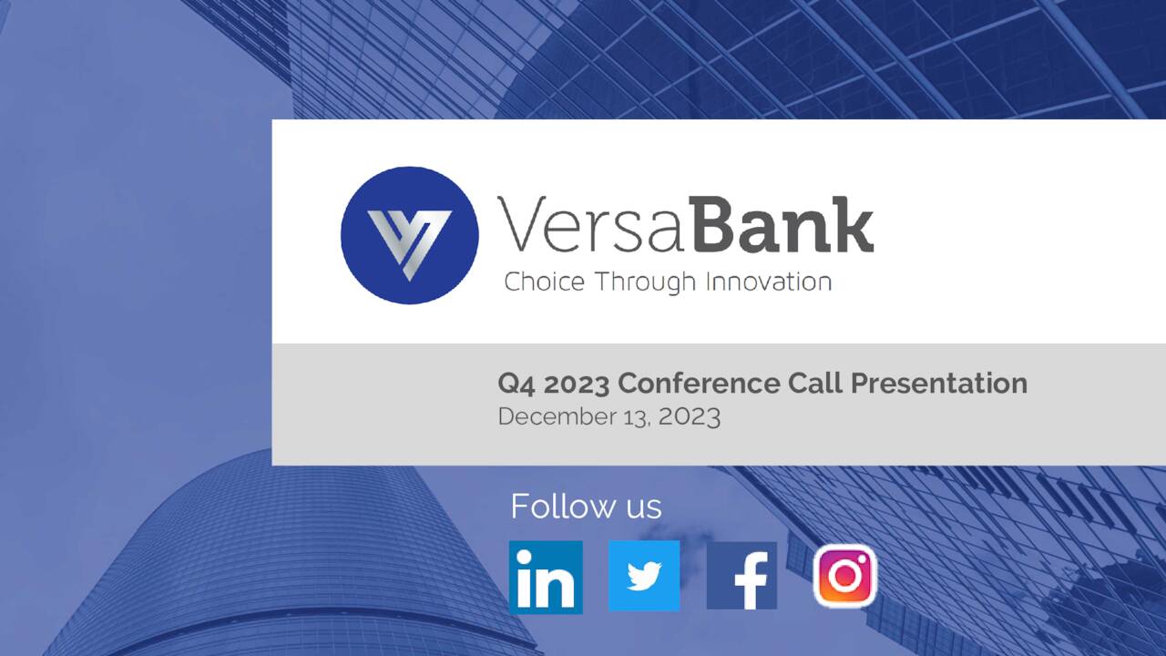 VersaBank 2023 Q4 - Results - Earnings Call Presentation (NASDAQ:VBNK) | Seeking Alpha