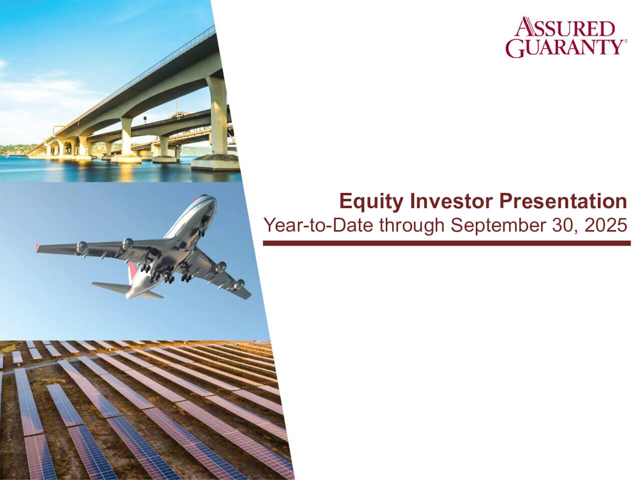 Assured Guaranty Ltd. 2025 Q3 - Results - Earnings Call Presentation (NYSE:AGO) 2025-11-07 ...