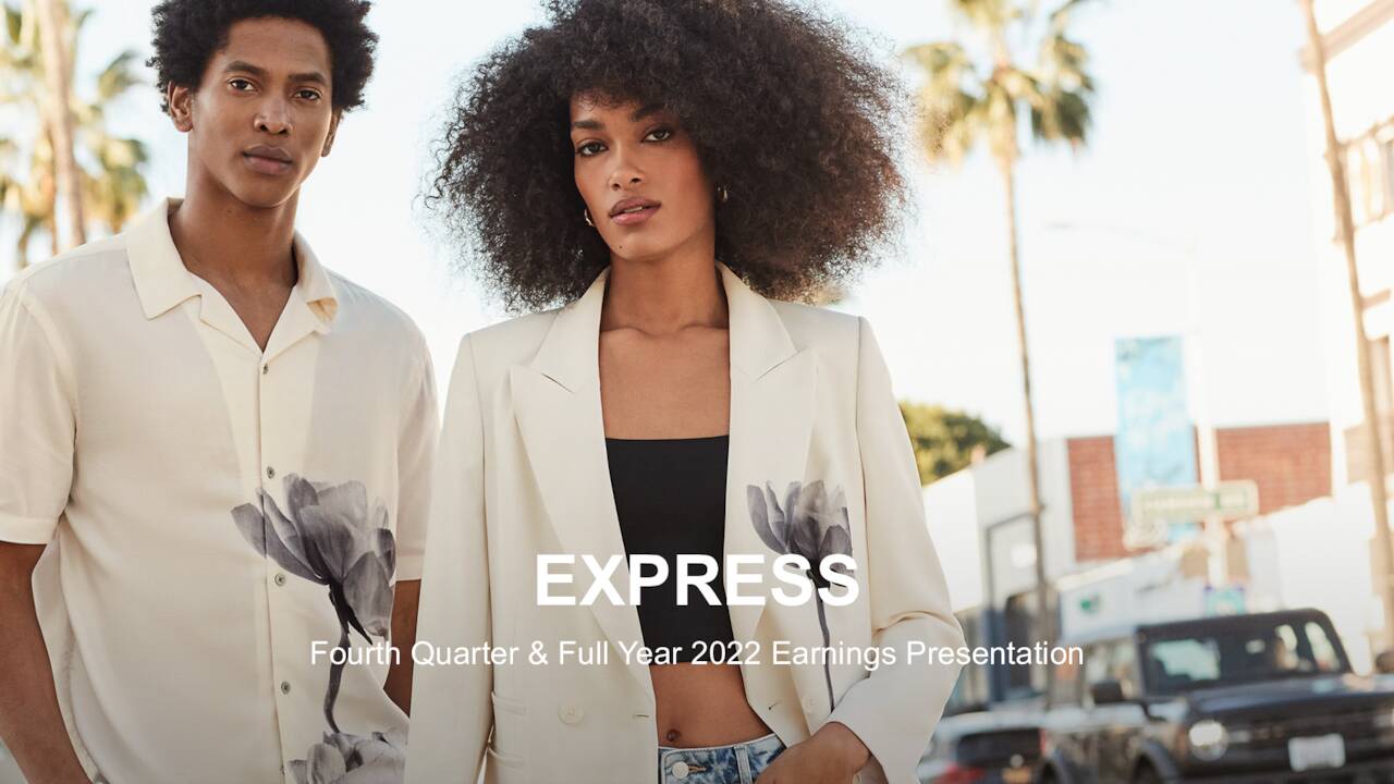 Express, Inc. 2022 Q4 - Results - Earnings Call Presentation (OTCMKTS ...