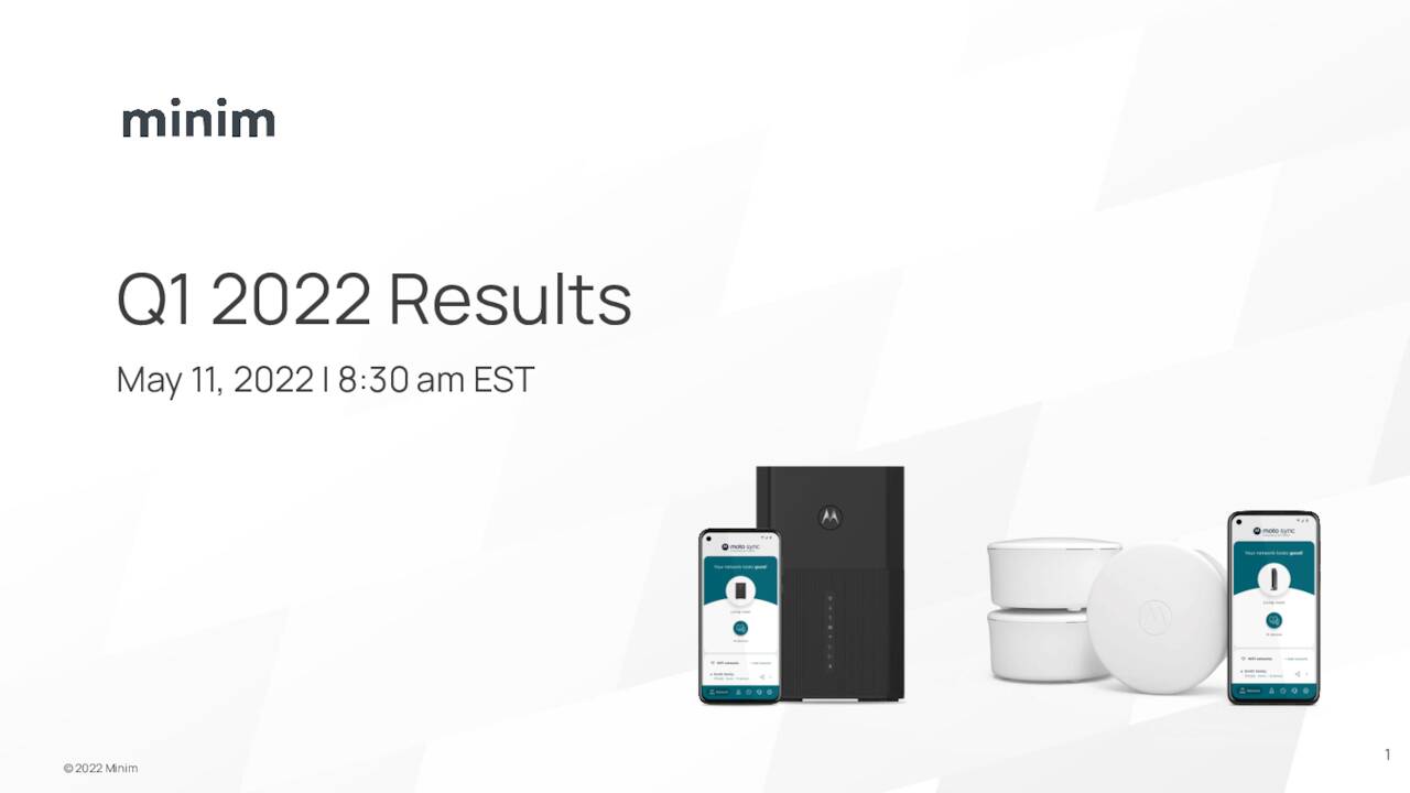 Minim, Inc. 2022 Q1 - Results - Earnings Call Presentation (NASDAQ:MINM ...