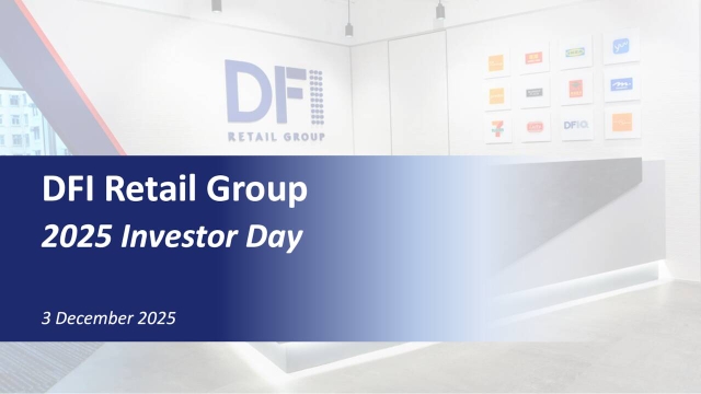DFI Retail Group Holdings Limited (DFIHY) Analyst/Investor Day ...