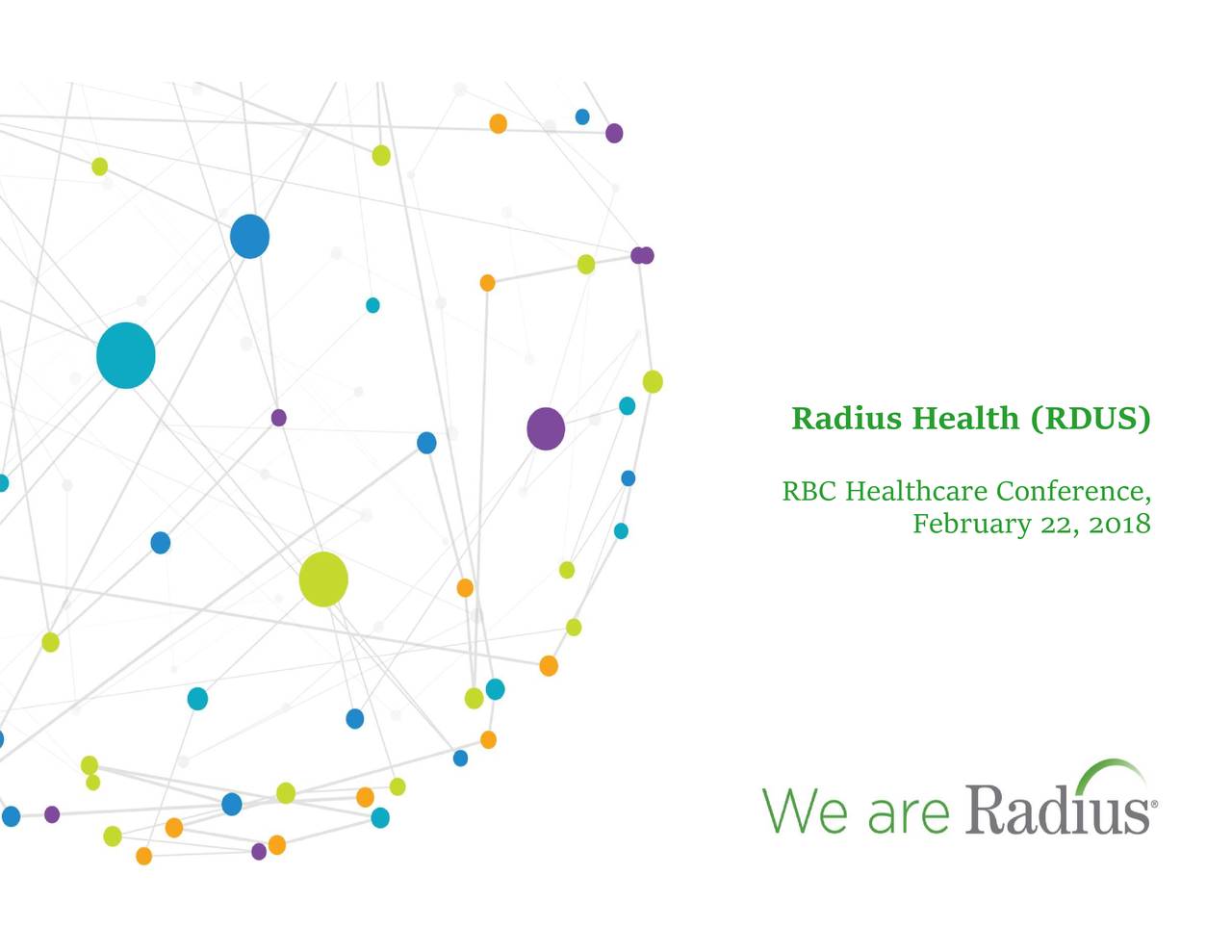 Radius Health (RDUS) Presents At RBC Capital Markets Global Healthcare ...