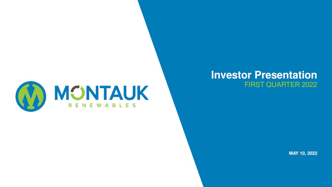 Montauk Renewables, Inc. 2022 Q1 - Results - Earnings Call Presentation (NASDAQ:MNTK) | Seeking ...