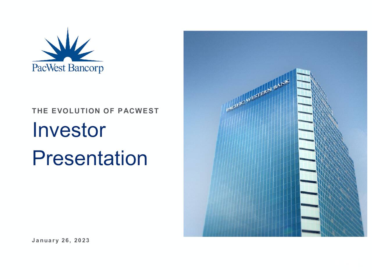 PacWest Bancorp 2022 Q4 - Results - Earnings Call Presentation (NASDAQ ...