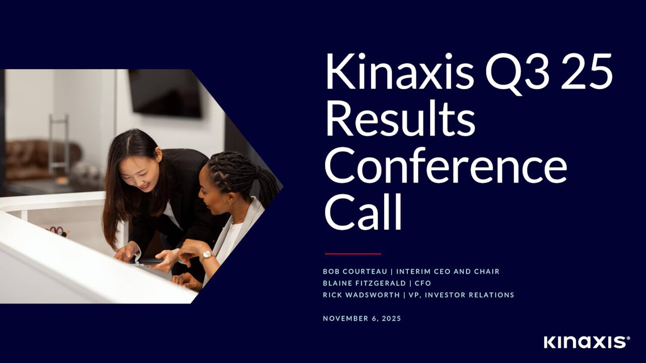 Kinaxis Inc. 2025 Q3 - Results - Earnings Call Presentation (TSX:KXS:CA) 2025-11-07 | Seeking Alpha