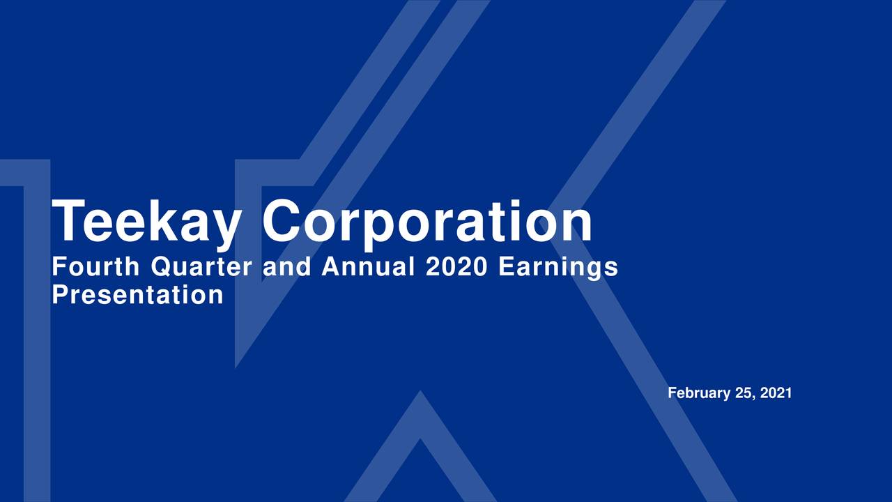 Teekay Corporation 2020 Q4 - Results - Earnings Call Presentation (NYSE:TK) | Seeking Alpha